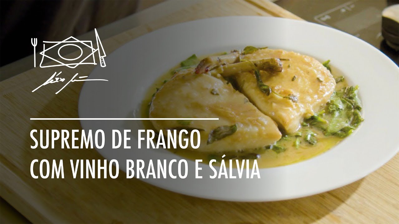 Supremo de Frango com Vinho Branco e Sálvia por Alex Atala - YouTube