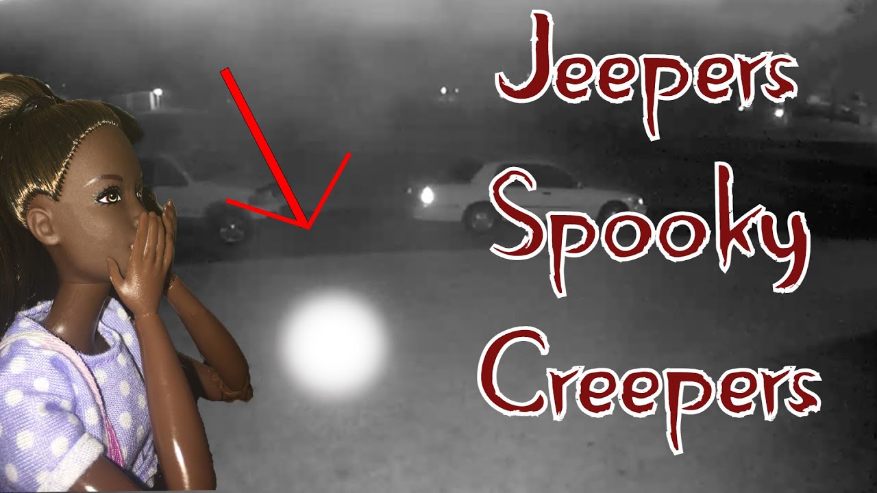 "Jeepers Spooky Creepers" Scary Barbie Videos! Sisters Ep. 2 - YouTube