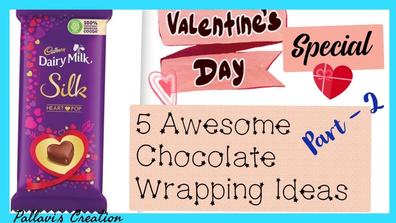 5 Beautiful Chocolate Wrapping Ideas - Part 2 | Valentine's Day special ...