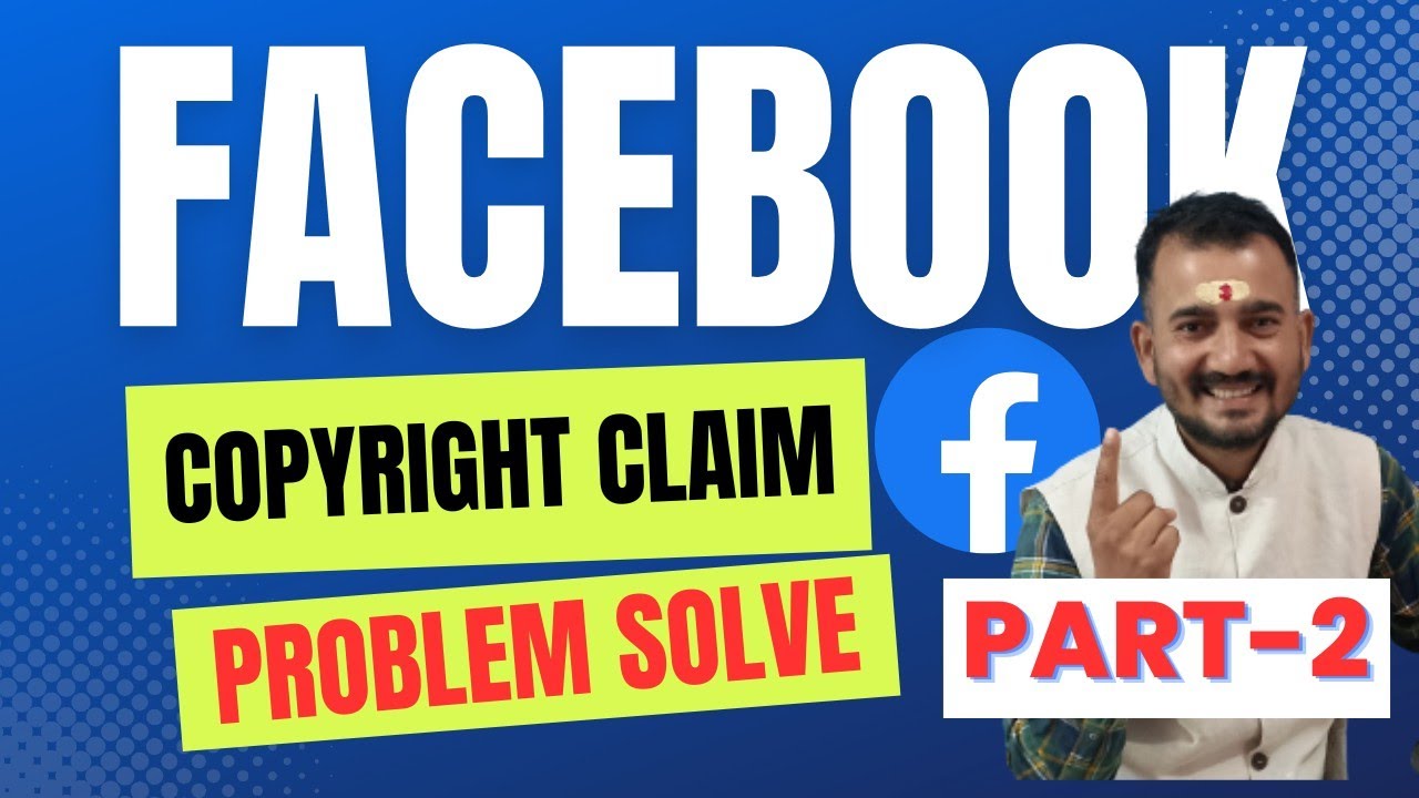 Facebook Copyright Claim Problem Solve Part-2 | facebook copyright ...