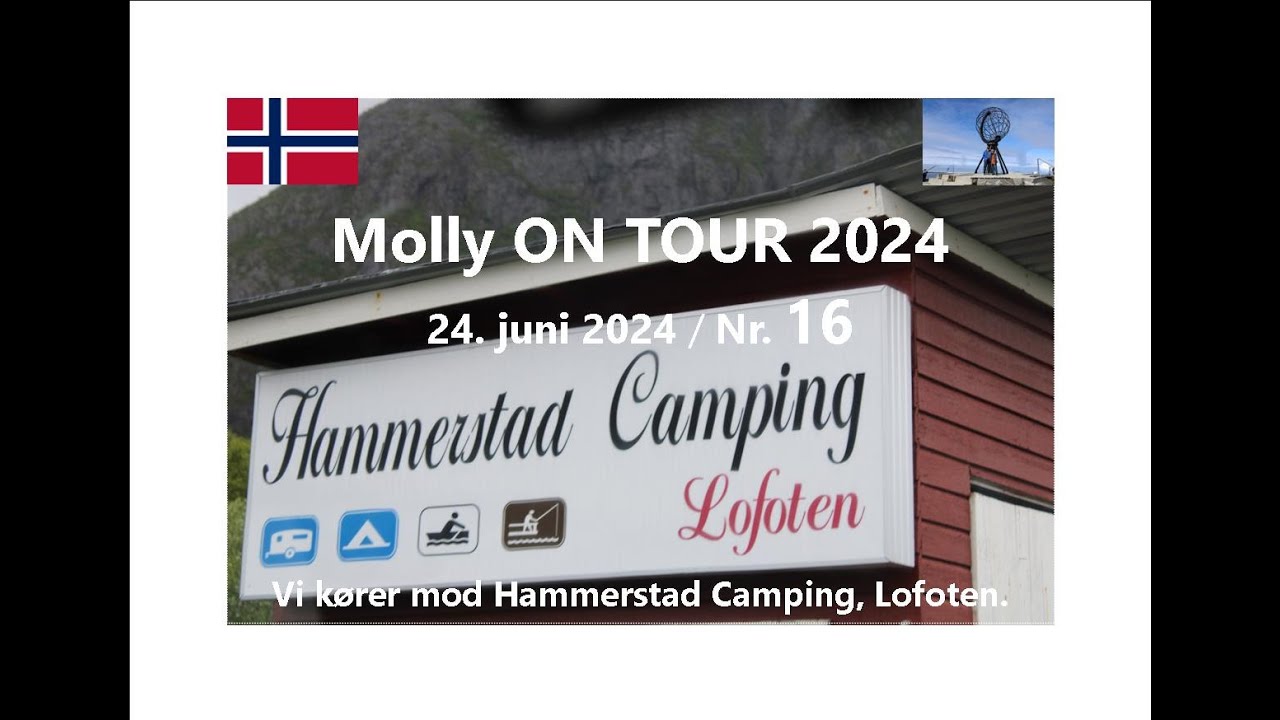 16_Hammerstad Camping Lofoten Norge 24. - 28. juni 2024. (Lofoten er en ...