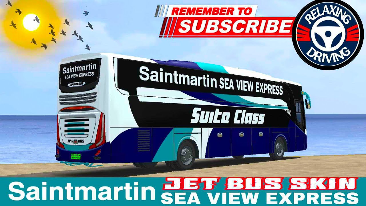 Finally Release 🔥 Saintmartin Sea view Express 🔥 JETBUS SKIN 🔥 Download ...