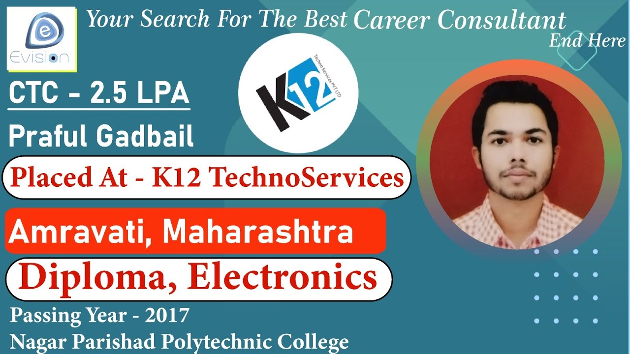 Congrats Praful Selected In K12 Technoservices 25 Lpa Electronics Engineer Poy 2017