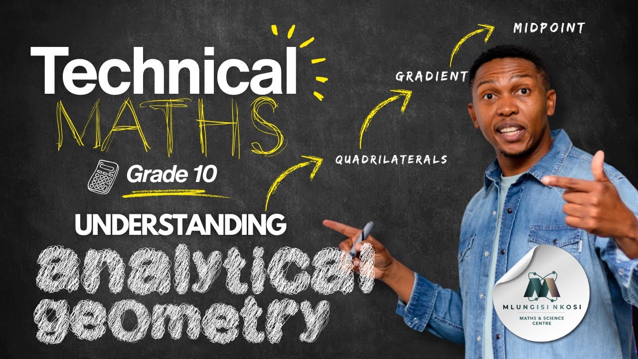 How to Master Analytical Geometry | Grade 10 Technical Mathematics ...