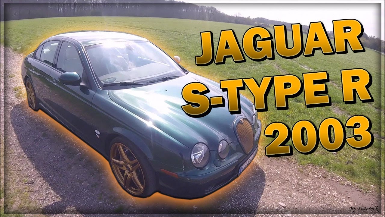Jaguar S-Type R 2003 Supercharged V8 (400 Hp) | Test Drive, Revs ...