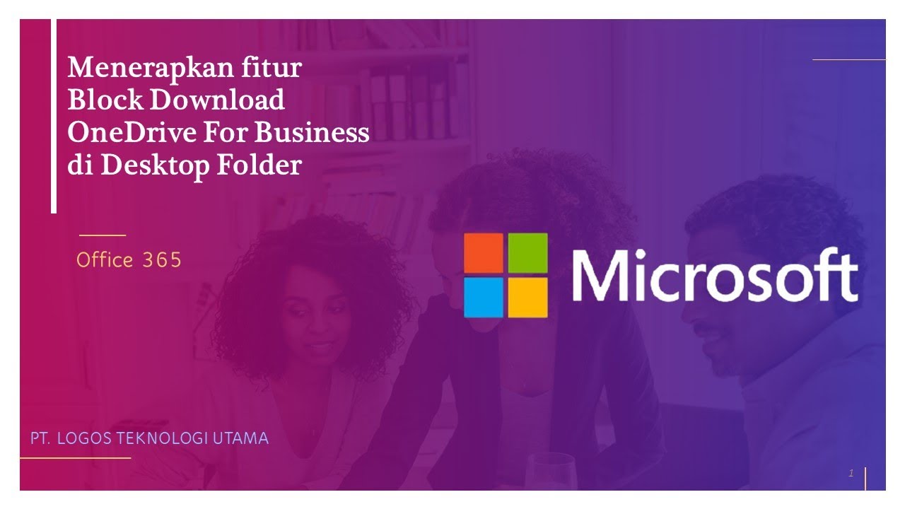 Menerapkan fitur Block Download OneDrive For Business di Desktop Folder ...