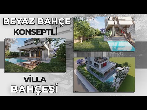 BEYAZ BAHÇE ( WHITE GARDEN ) KONSEPTLİ VİLLA ( EV ) BAHÇESİ PEYZAJI