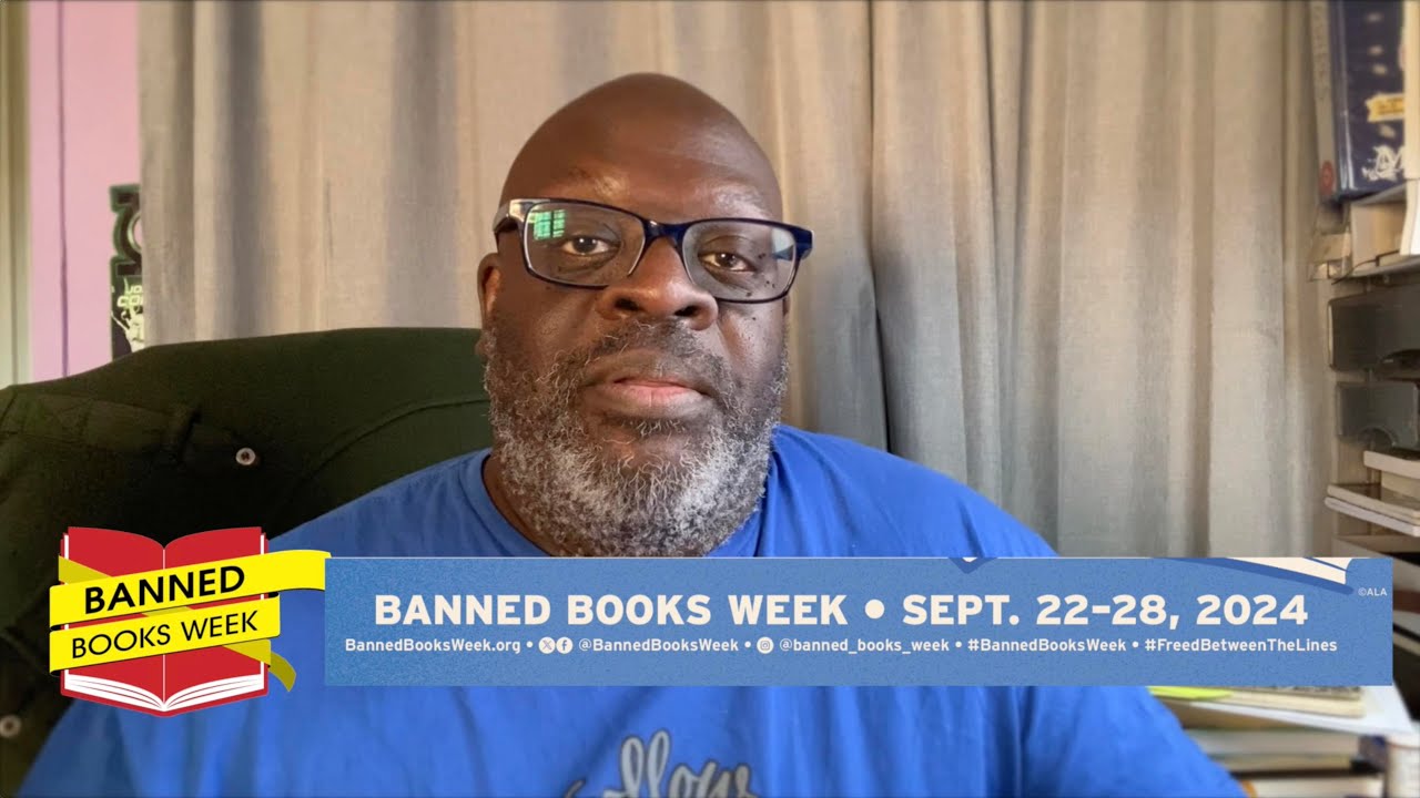 Banned Books Week Sept. 22-28, 2024 - YouTube