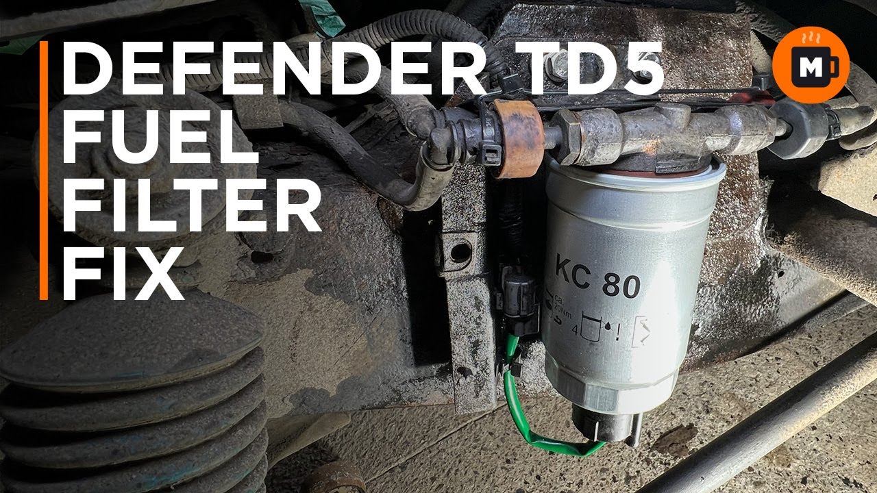 Defender TD5 fuel filter issue WJN000020 - YouTube