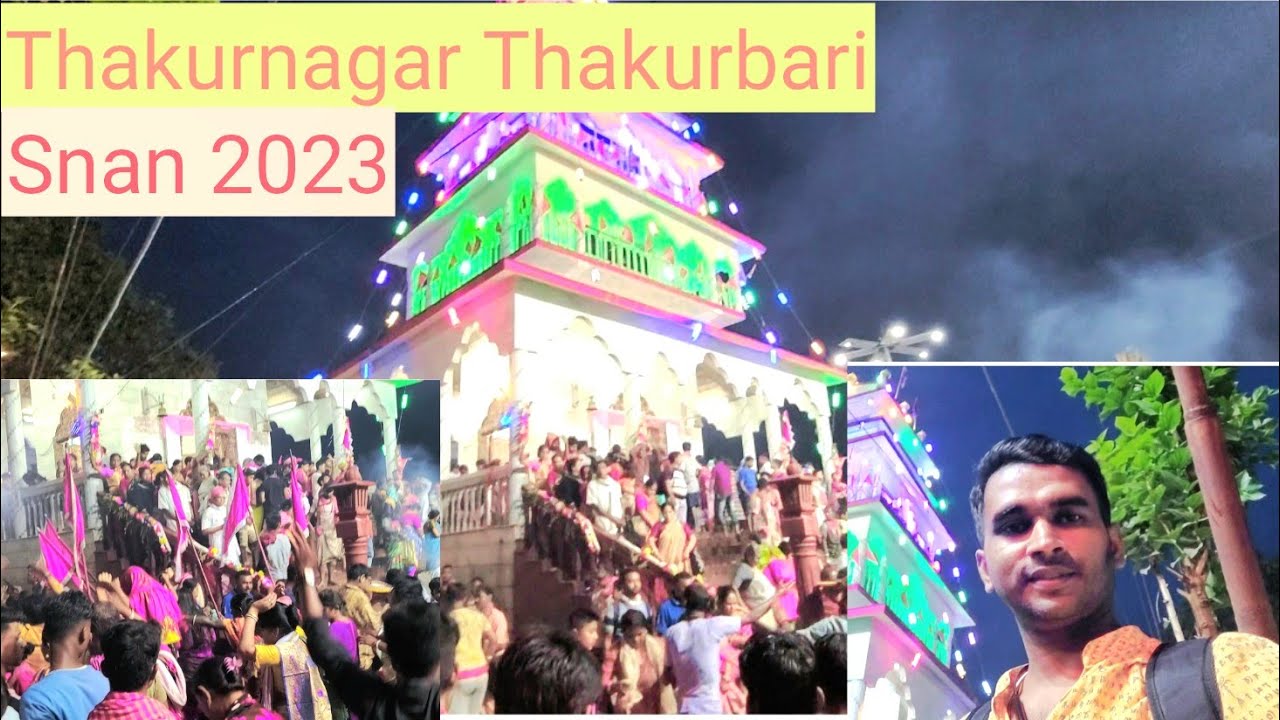 Thakurnagar Snan Utshab// 2023// - YouTube