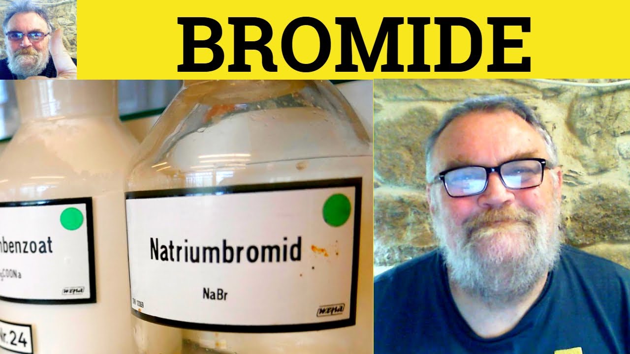 😎 Bromide Meaning - Bromide Definition - Bromide Defined - Bromide ...