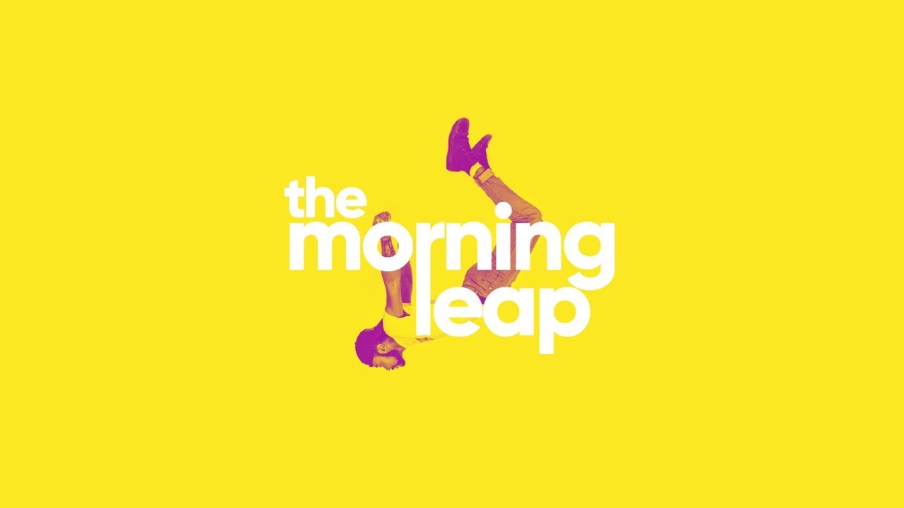 The Morning Leap: "Whatcha Lookin' For?" - YouTube
