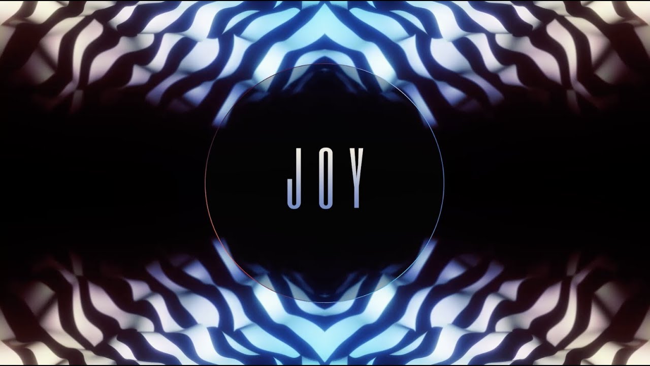 Joy - YouTube