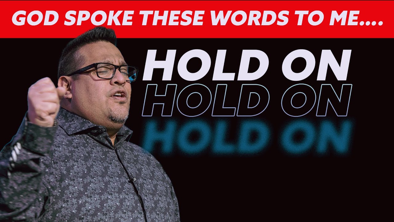 Hold on and Refuse to Give Up. | Life-Changing Prophecy led by Prophet ...