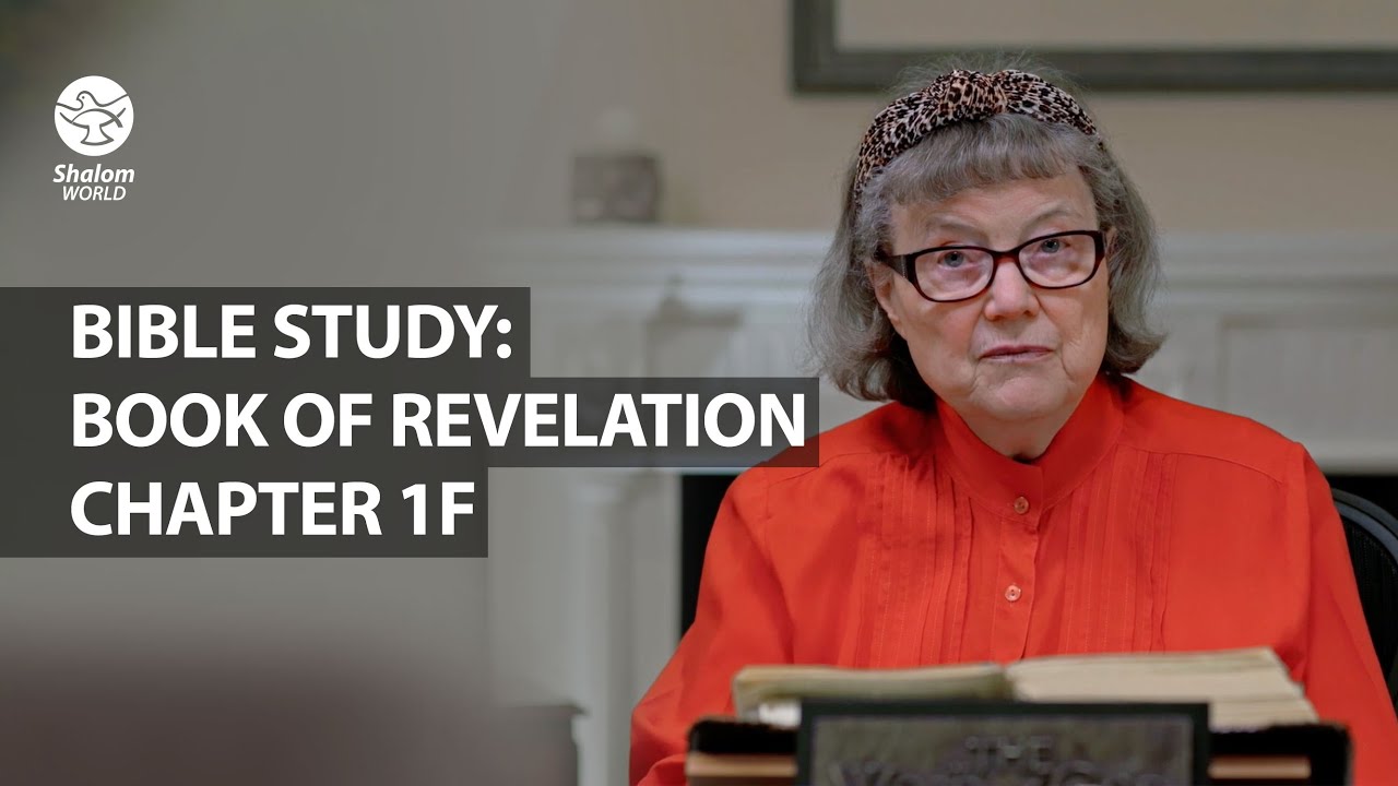 Bible Study: Book of Revelation || Chapter 1F - YouTube