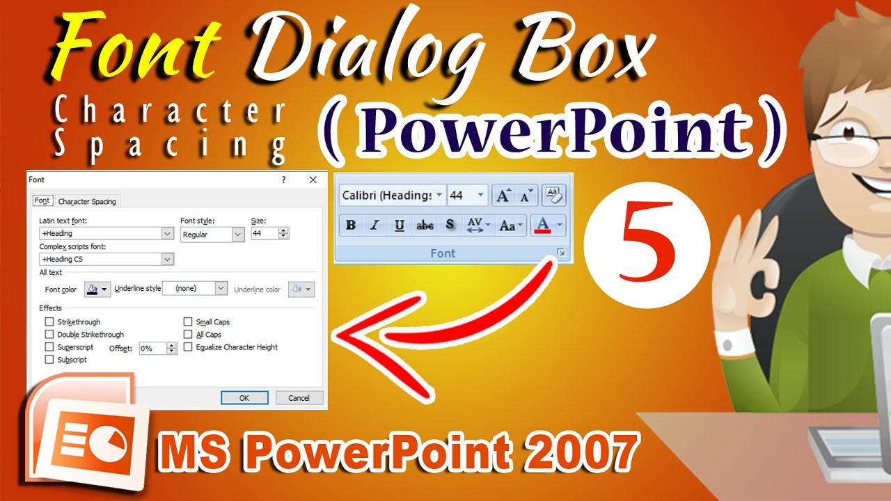 Font Dialog Box and Character Spacing In MS PowerPoint - Font ...