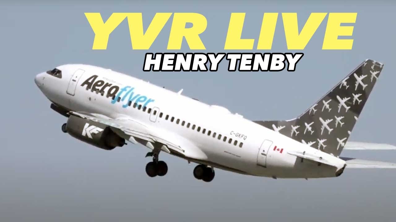 YVR Airport Live with Henry Tenby JetFlix TV | APRIL 18 2024 - YouTube