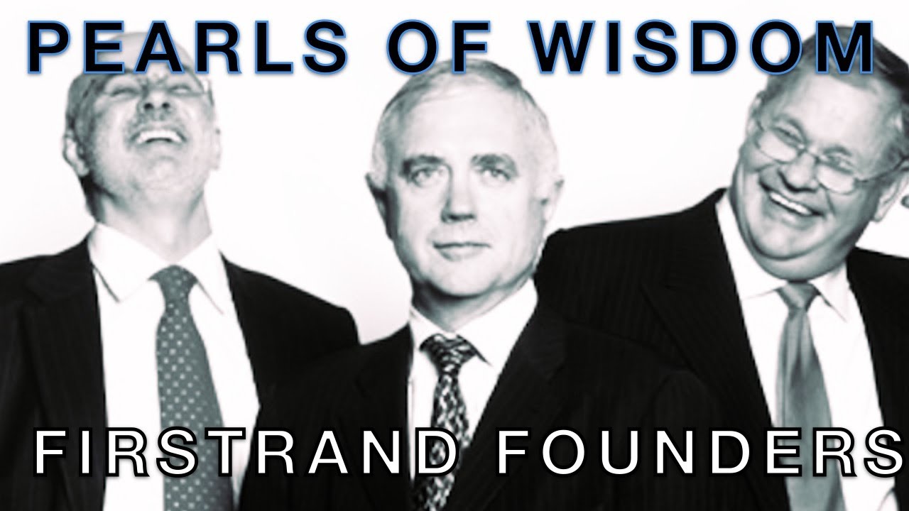Pearls of Wisdom from the founders of FirstRand - YouTube