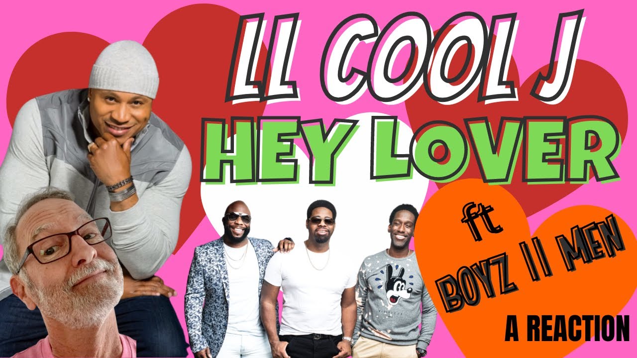 LL Cool J ft Boyz II Men - Hey Lover - A Reaction - YouTube