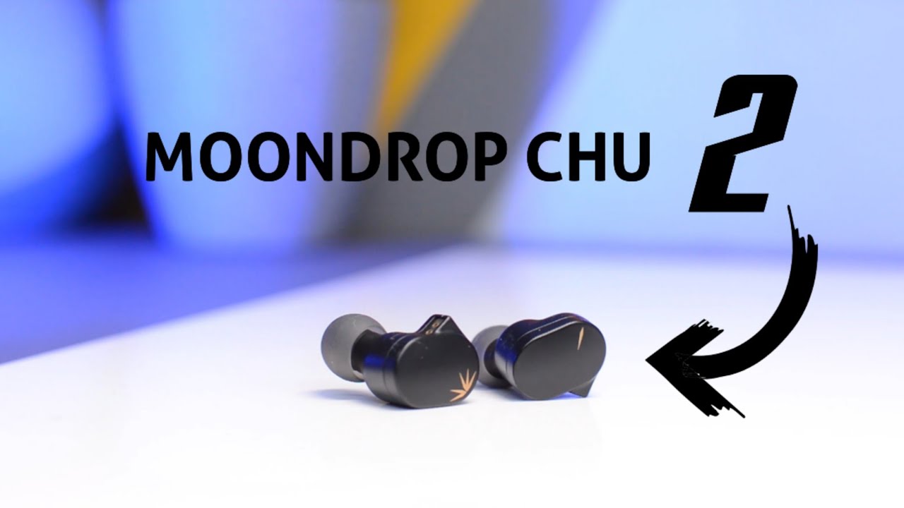 Moondrop chu 2 review | What to expect ? - YouTube