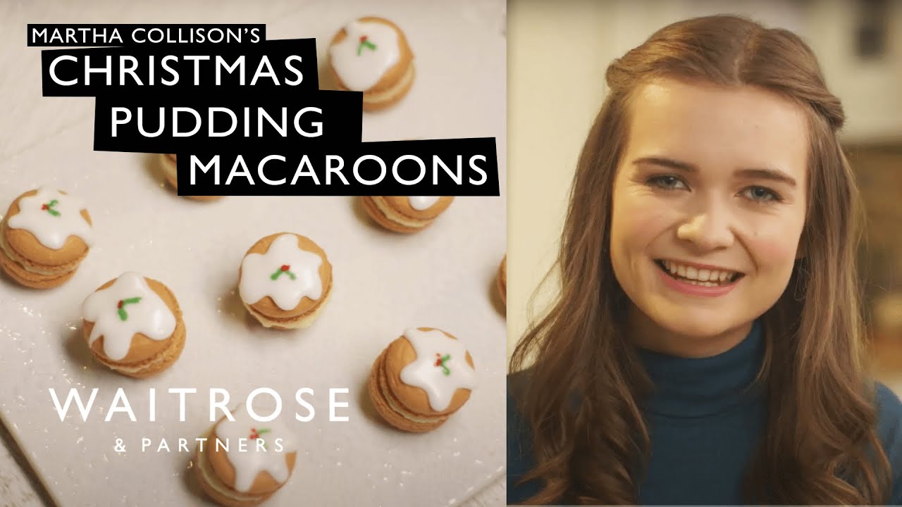 Christmas Pudding Macarons with Martha Collison | Waitrose - YouTube