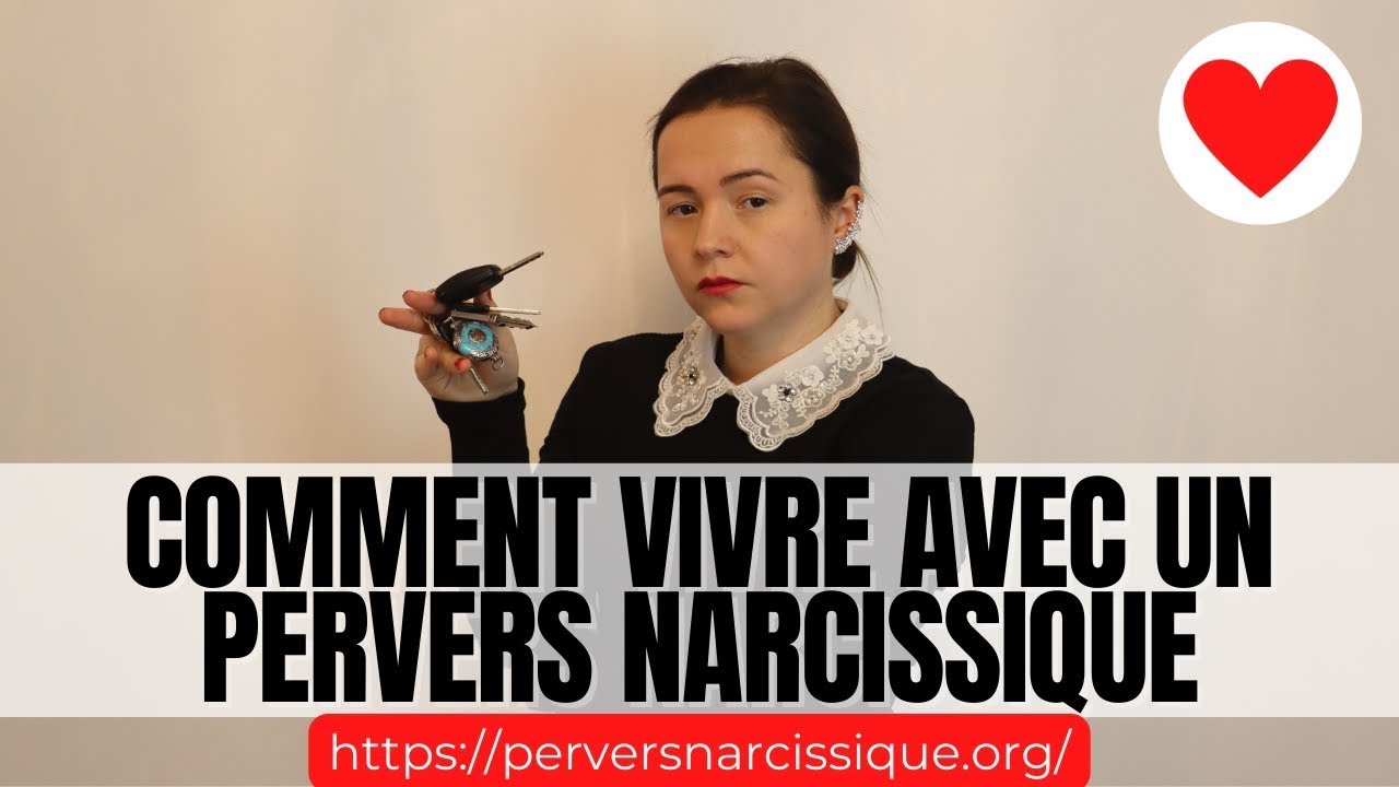 💔 Comment Vivre avec un Pervers Narcissique : Stratégies Essentielles ...
