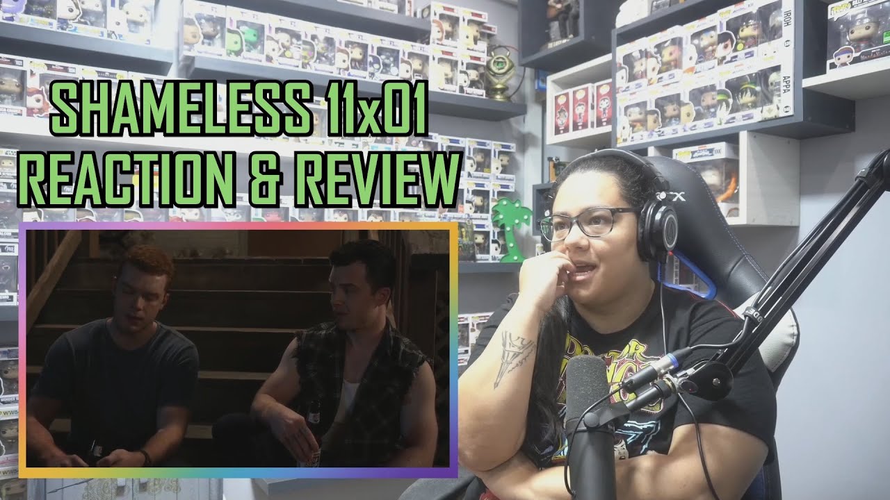 Shameless 11x01 REACTION & REVIEW "This is Chicago!" S11E01 I JuliDG ...