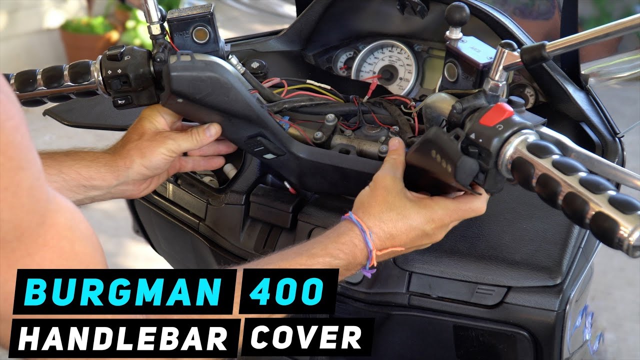 Suzuki Burgman 400 - Handlebar Cover Removal / Installation ( 2007 ...