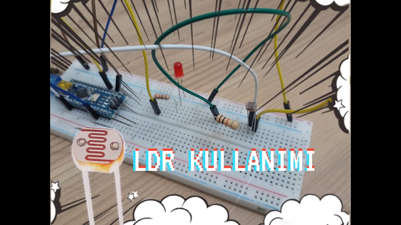 Arduino Nano Dersleri 6 - LDR Kullanımı ( Işık Sensörü ) - YouTube