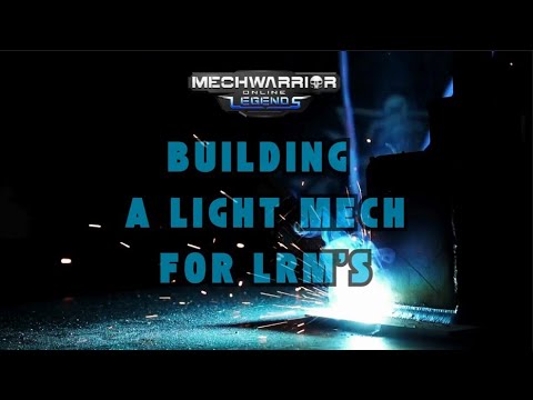 MWO: Tutorial: Building A Light LRM Mech - YouTube