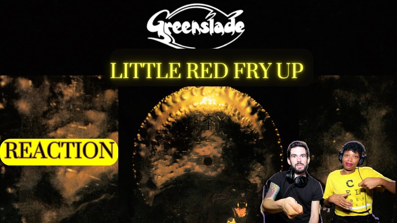 GREENSLADE "LITTLE RED FRY UP" (reaction) - YouTube