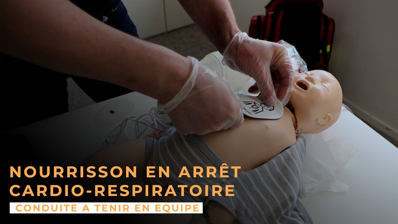 Nourrisson en arrêt cardio-respiratoire - Conduite à tenir en équipe ...