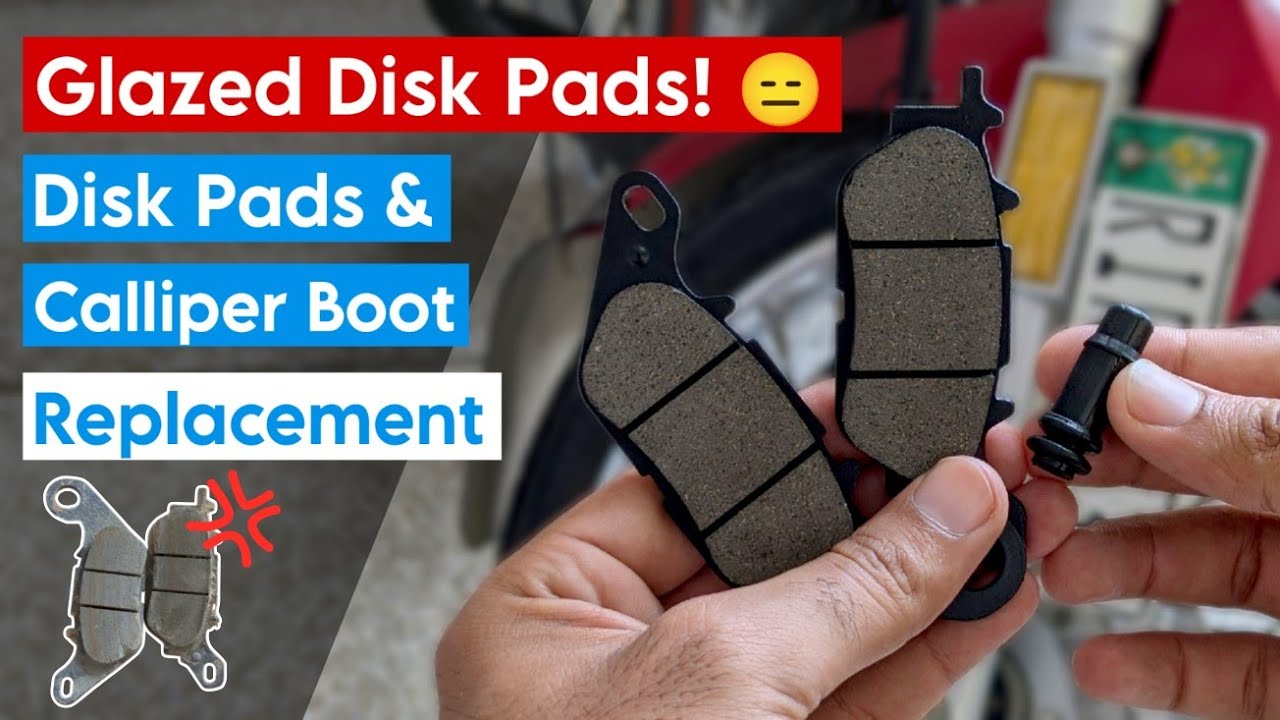 Glazed Disk Pads | Disk Pads & Calliper Boot Replacement Tutorial ...