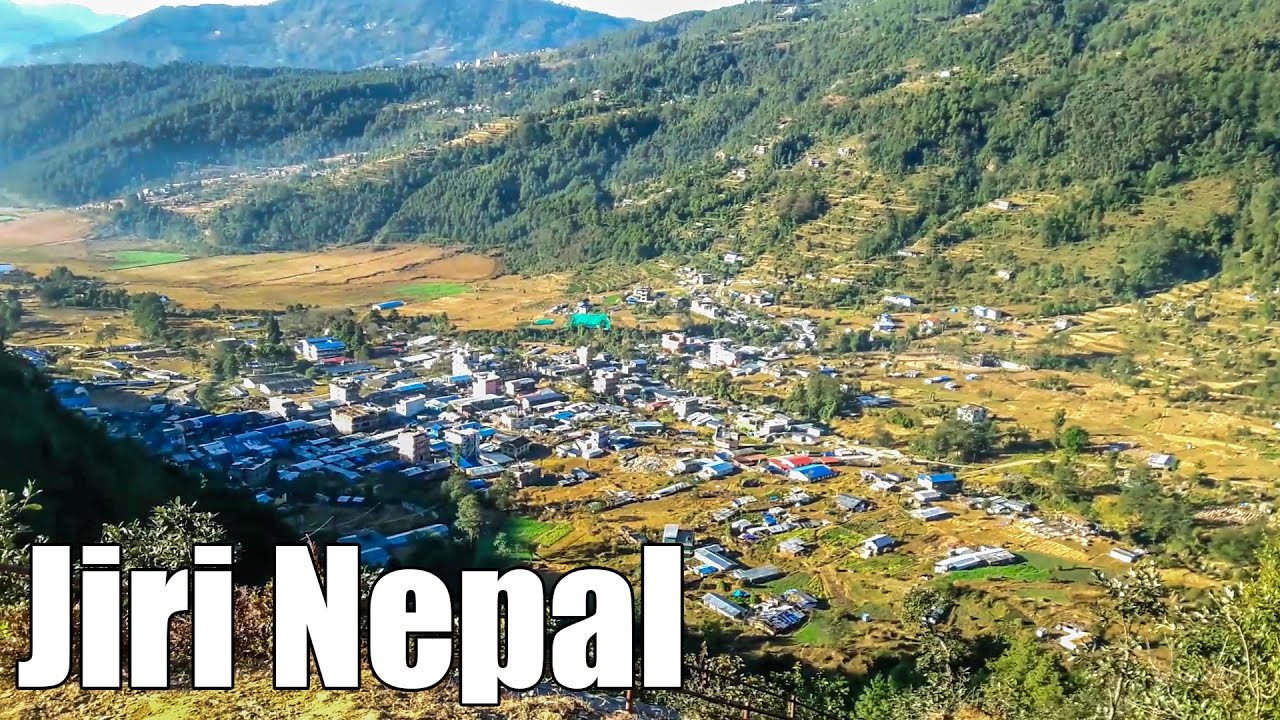 Jiri Nepal (aka Switzerland of Nepal) - One of the Best Place to visit ...