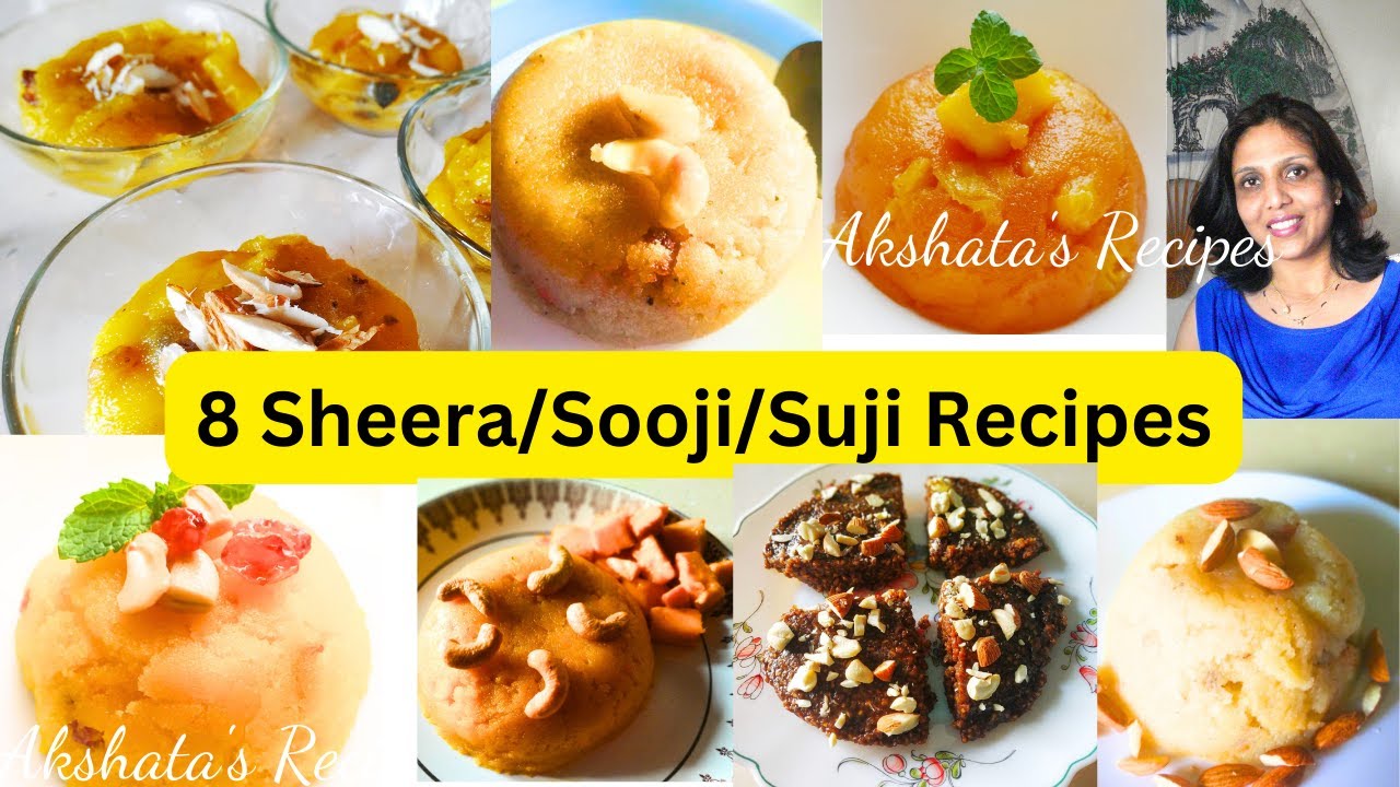 8 Different Types of Sheera/Suji/Sooji you can make with the simple ...