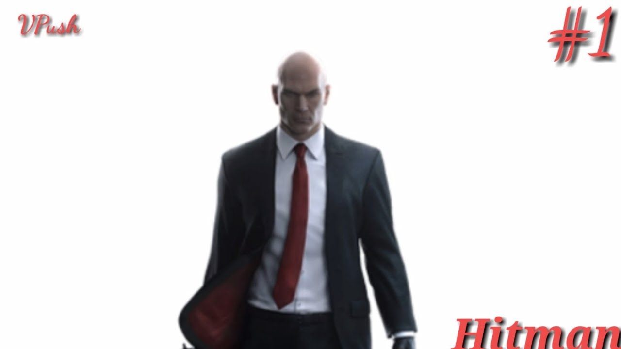 Hitman introduction gameplay/episode #1 - YouTube