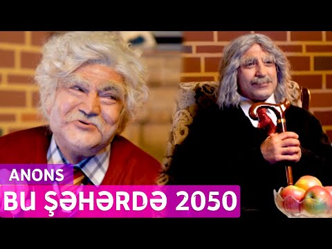Bu Şəhərdə 2050 - Anons