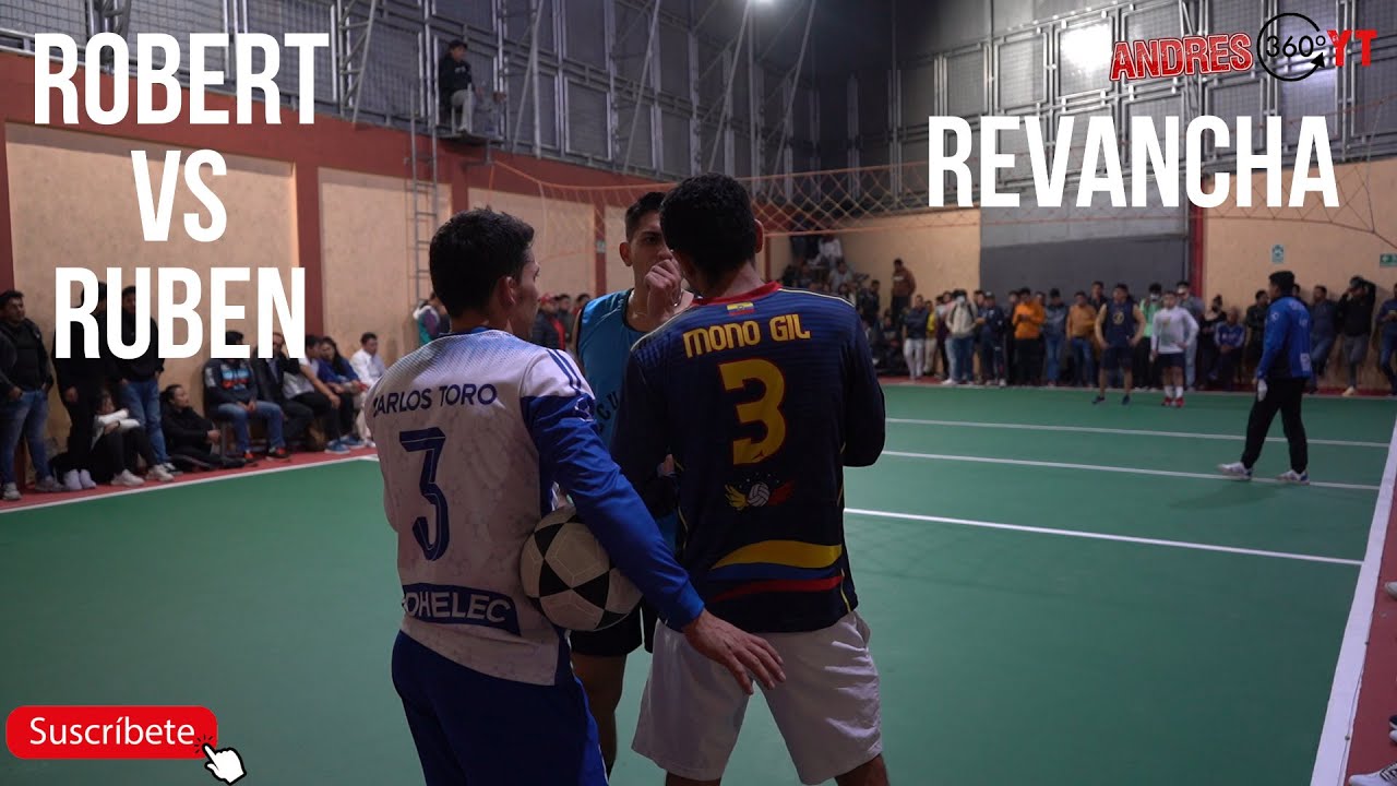 Robert vs Ruben Sur de Quito Partidazo - YouTube