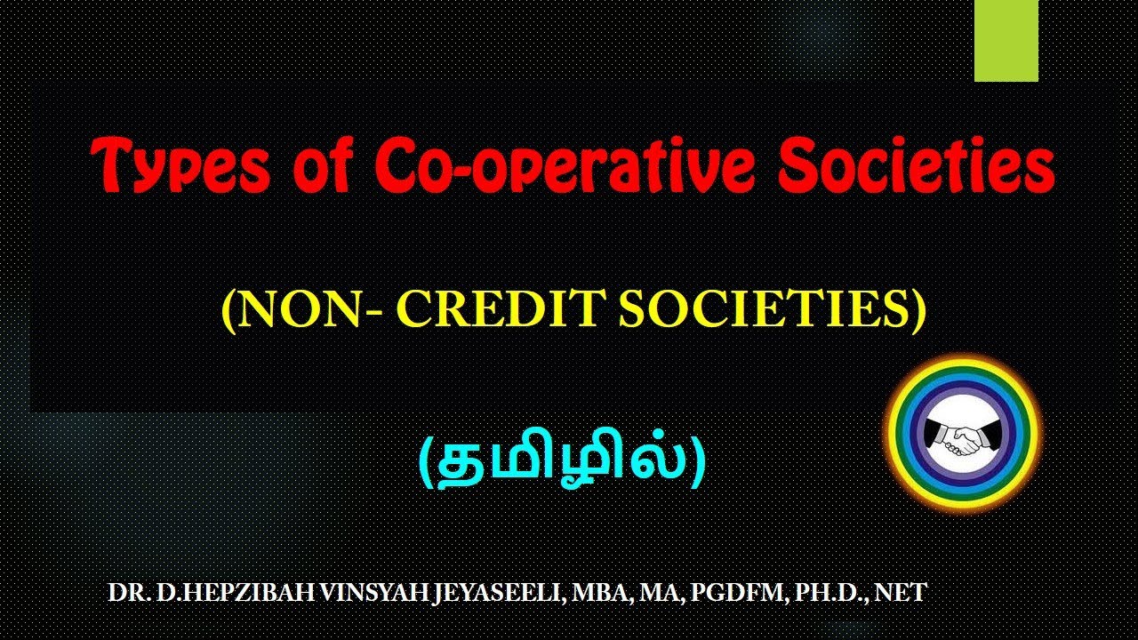 TYPES OF NON CREDIT SOCIETIES Explained In Tamil YouTube types-of-non-credit-societies-explained-in-tamil-youtube
