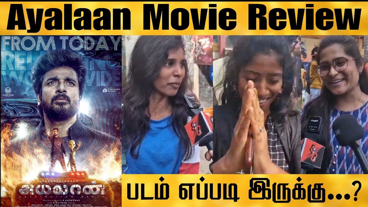 Ayalaan Public Review | Ayalaan Movie Review | Ayalaan Review ...