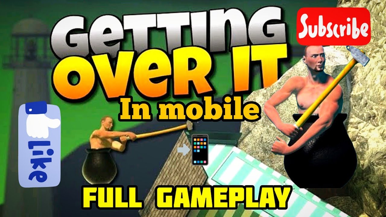 Getting over It ! mobile game | Full gameplay in hindi |SKGgameRs ...