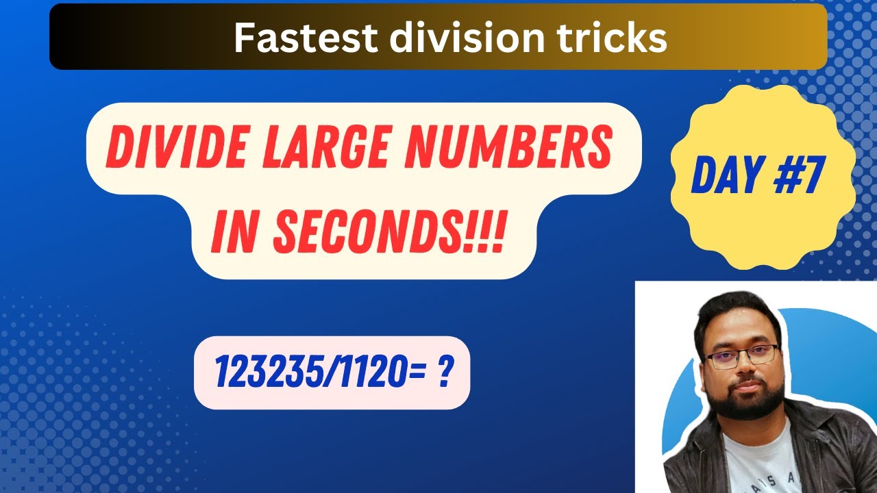 Day #7 | Division Tricks for Big Numbers | Maths Tricks for Fastest ...