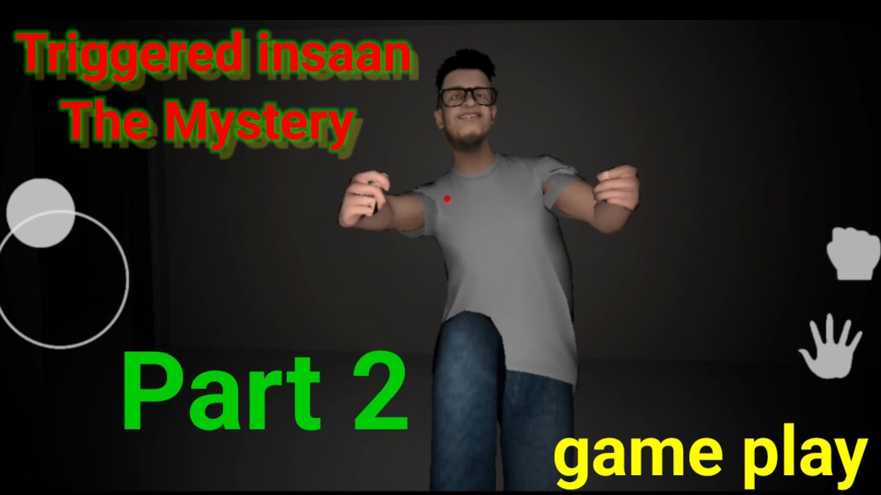 Triggered insaan the mystery game play || part 2 @triggeredinsaan - YouTube