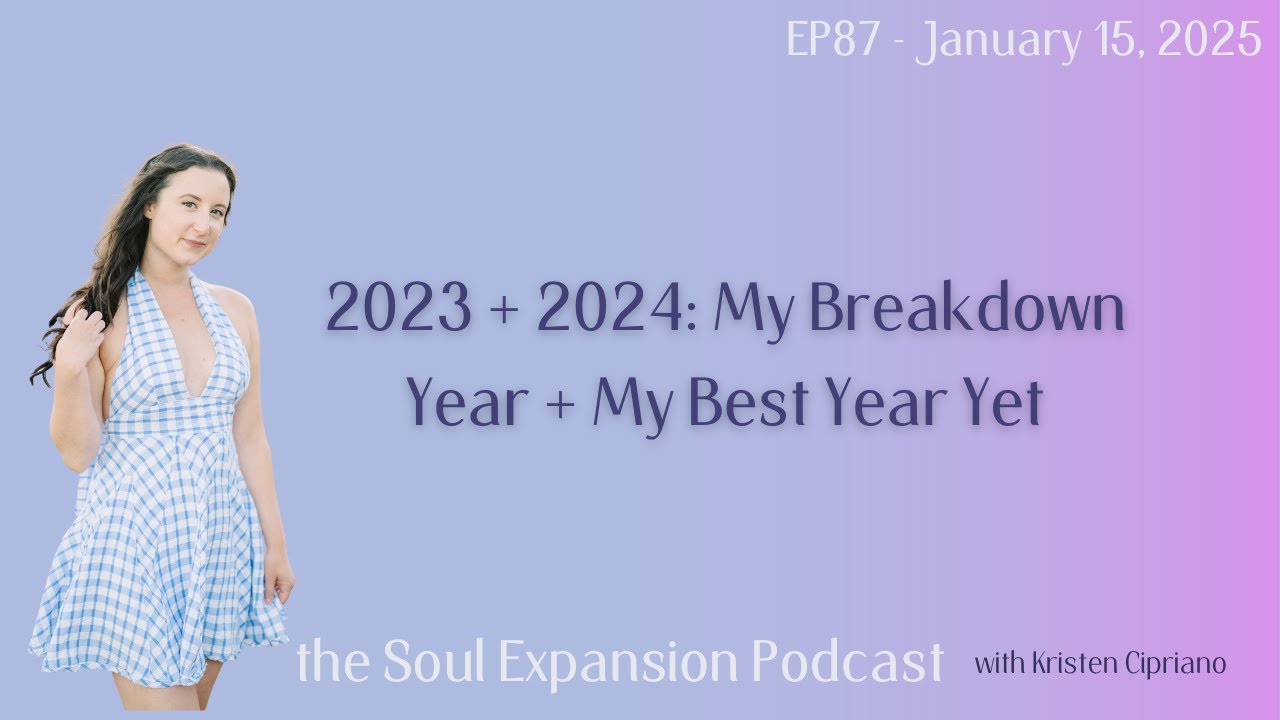 2023 & 2024: My Breakdown Year & My Best Year Yet - YouTube