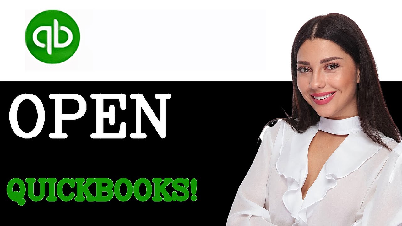 How To Open Quickbooks File (2025) - YouTube