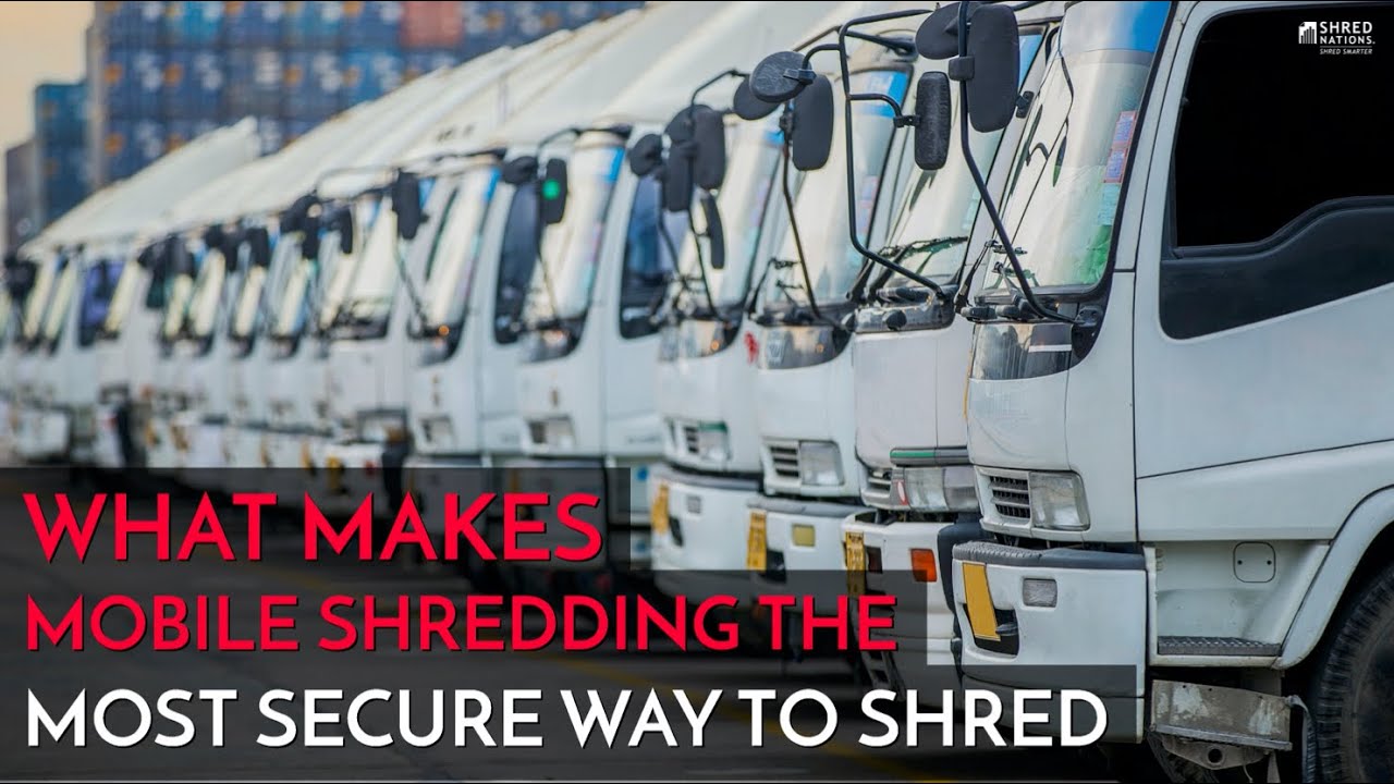 What Makes Mobile Shredding the Most Secure Way to Shred? - YouTube