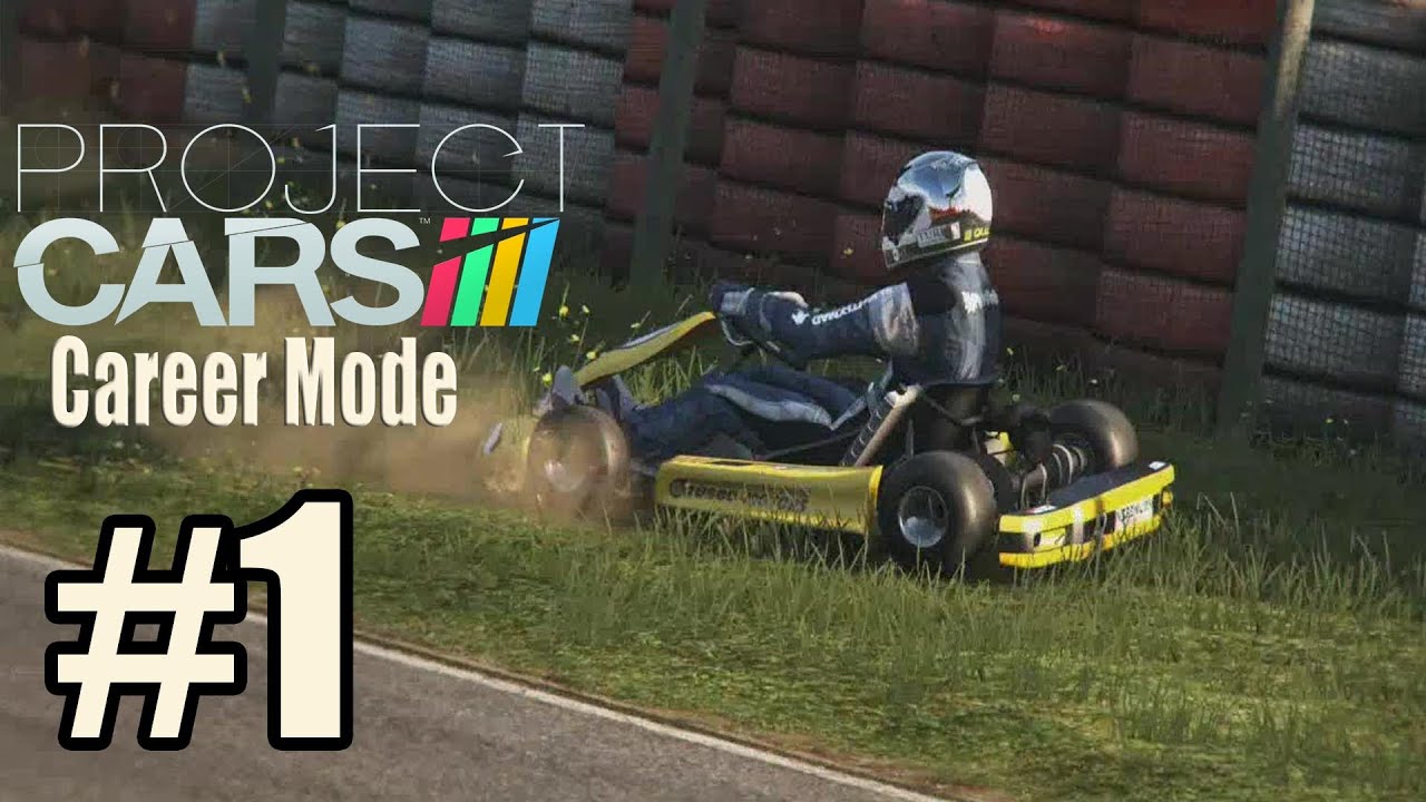 Project CARS - Career Mode Walkthrough Gameplay Part 1 - PS4 [ HD ...