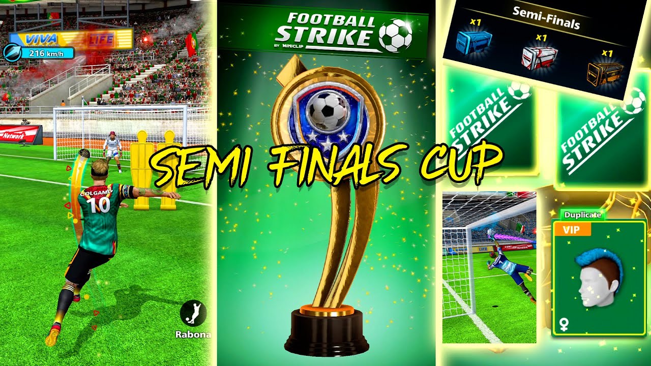 Football Strike - SEMI-FINALS CUP WITH VIP PASS // 10 CUP GAMES WITH ...