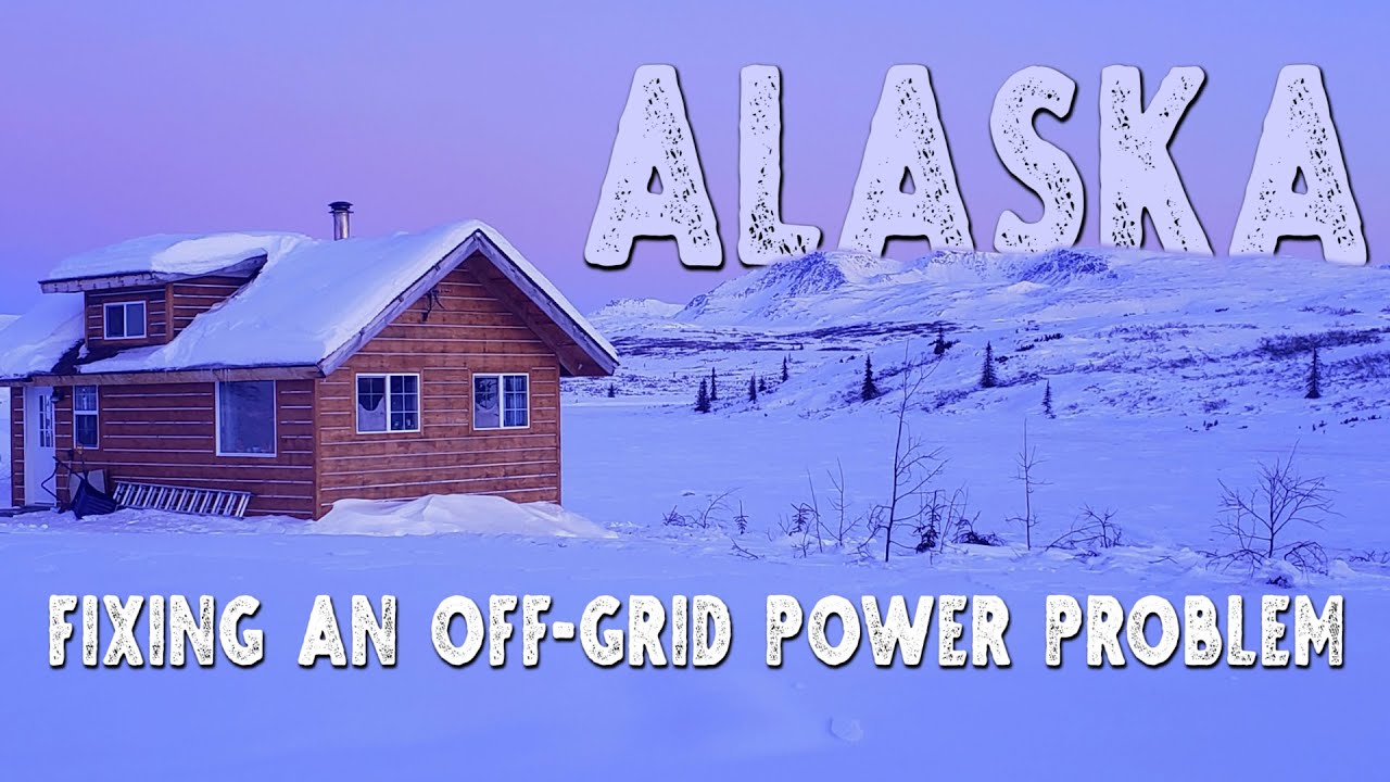 OFF GRID Power Solution / Life in the ALASKA bush - off grid vlog - YouTube