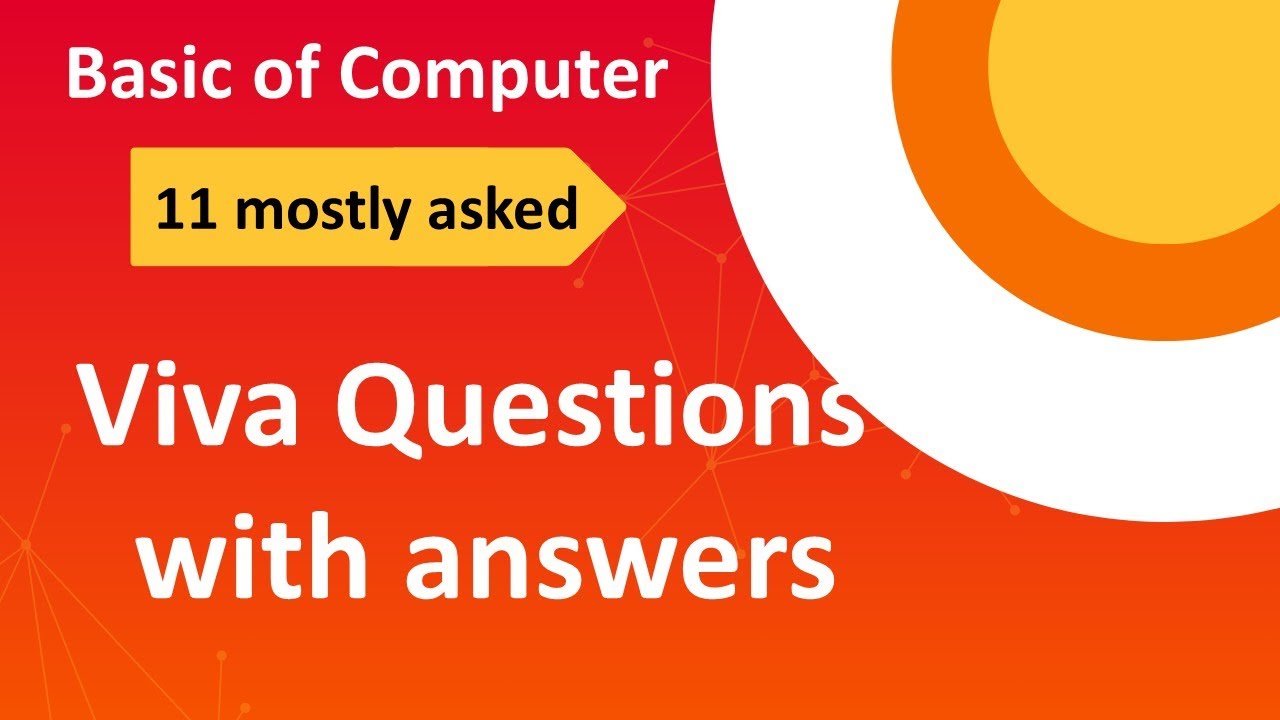 Viva Questions | Basic of Computer Viva Question | Computer Fundamental viva questions with ...
